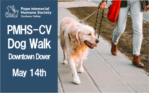 PMHS-CV Dog Walk | Pope Memorial Humane Society-Cocheco Valley